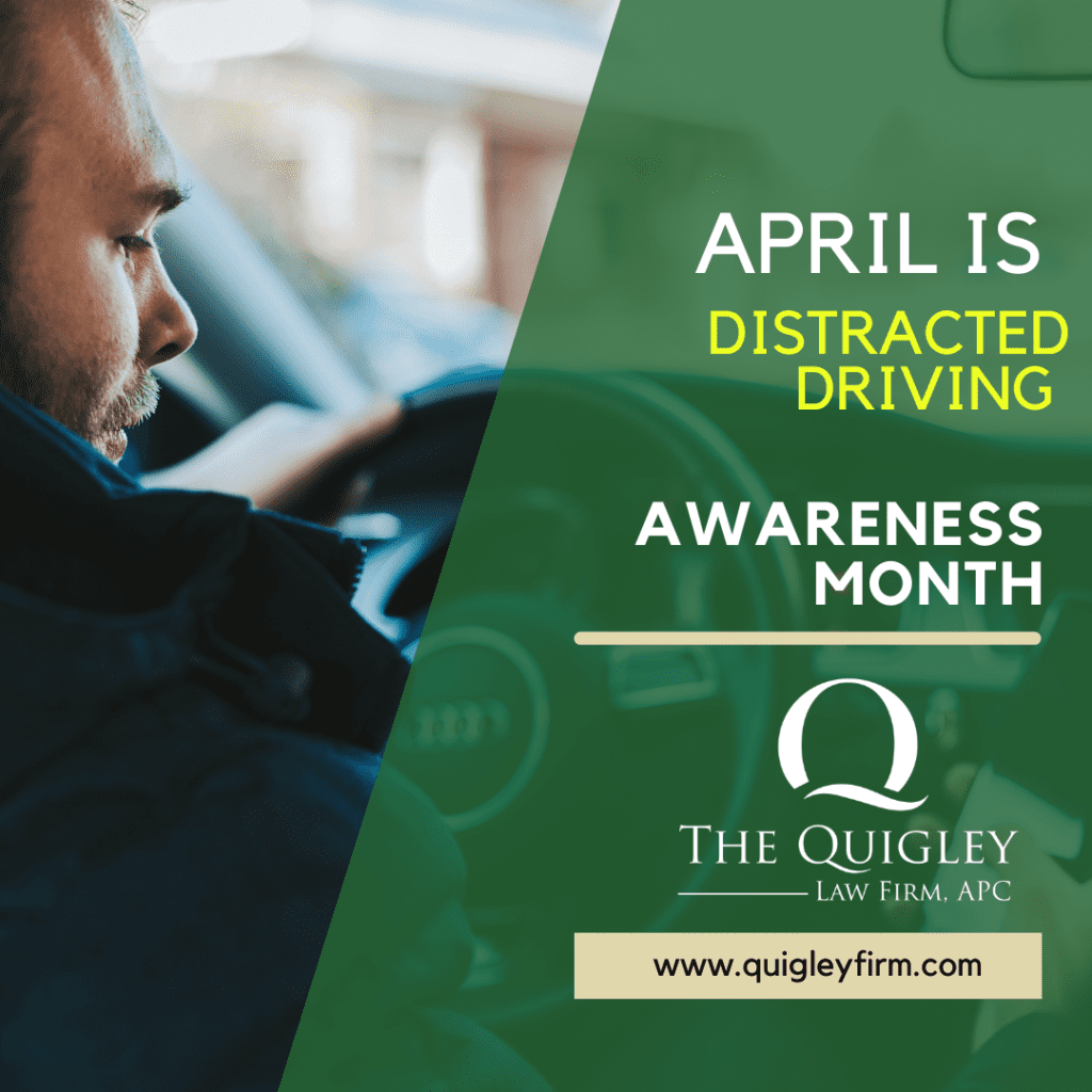 Distracted Driving | Quigley Personal Injury Lawyers
